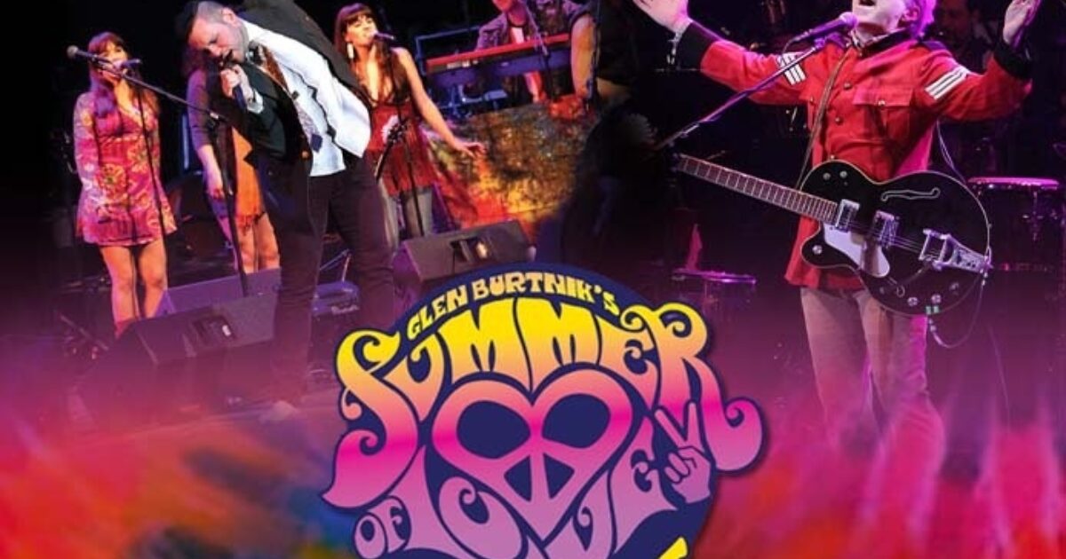 Official Website | Stadium Theatre | Glen Burtnik's Summer of Love…
